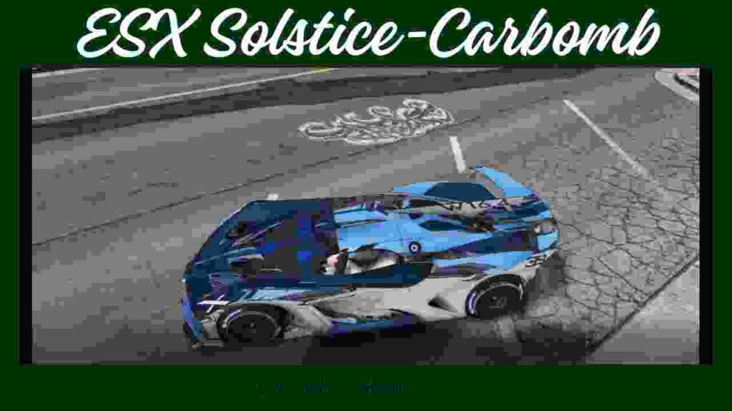 Esx Solstice Carbomb Esx Scripts